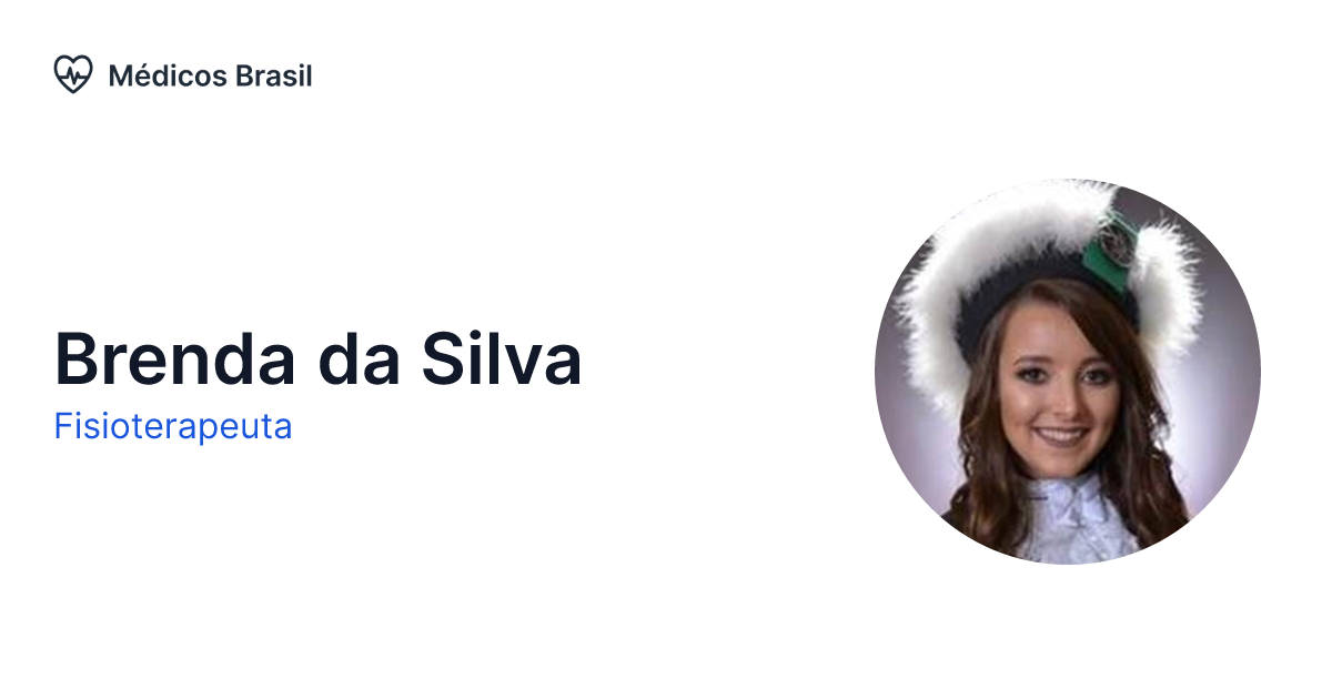 Brenda da Silva - Fisioterapeuta | Médicos Brasil