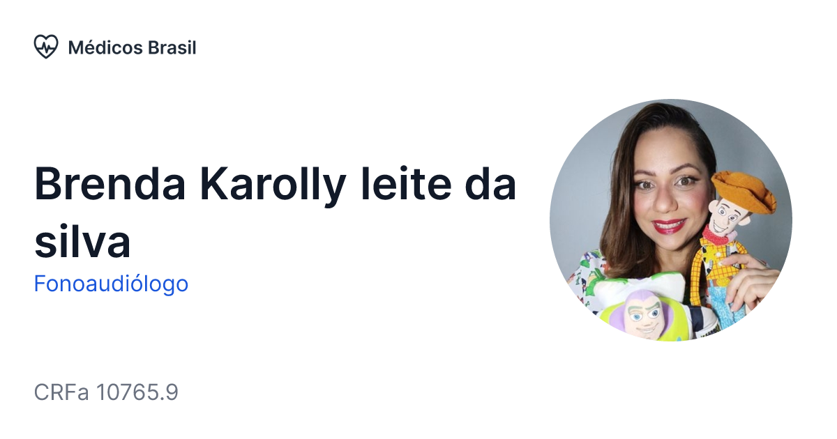 Brenda Karolly leite da silva - Fonoaudiólogo | Médicos Brasil