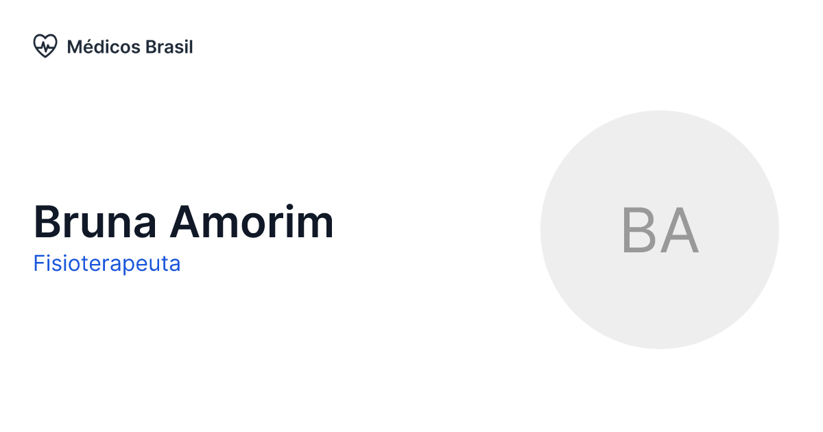 Bruna Amorim - Fisioterapeuta | Médicos Brasil