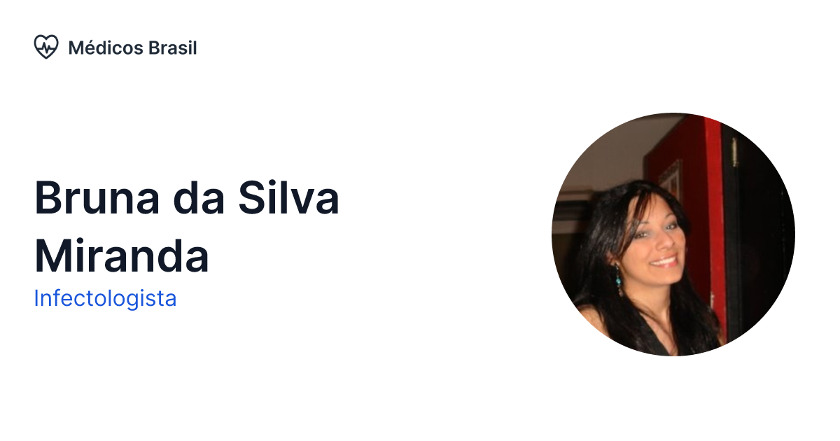 Bruna da Silva Miranda - Infectologista | Médicos Brasil