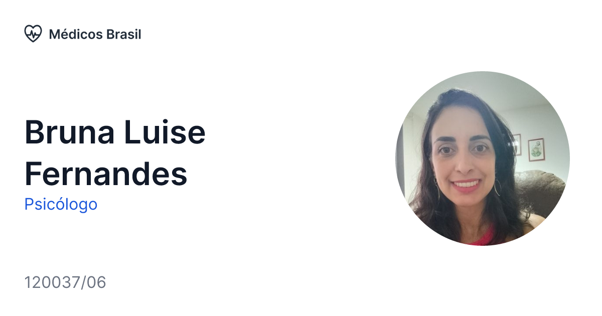 Bruna Luise Fernandes - Psicólogo | Médicos Brasil