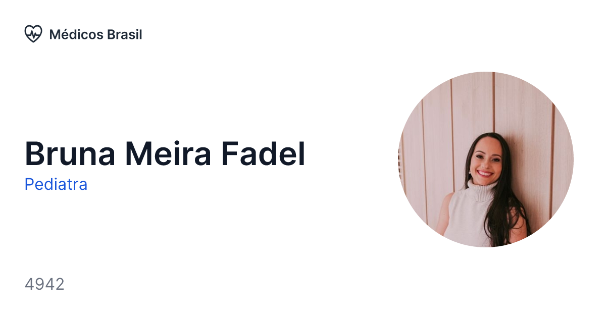 Bruna Meira Fadel - Pediatra | Médicos Brasil