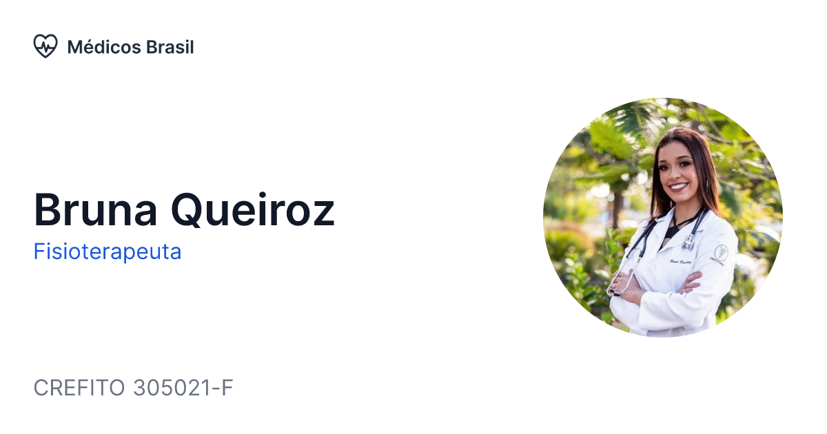 Bruna Queiroz - Fisioterapeuta | Médicos Brasil