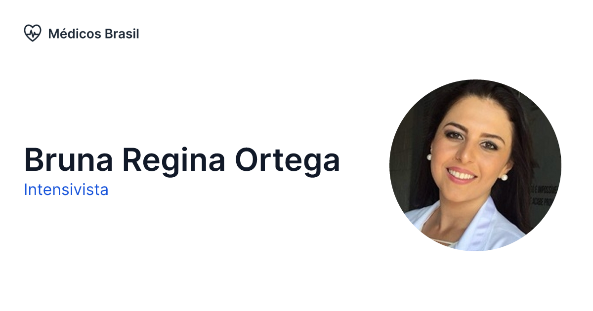 Bruna Regina Ortega - Intensivista | Médicos Brasil
