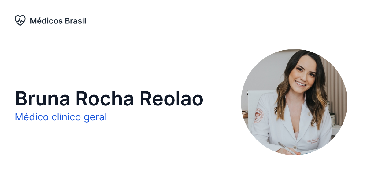 Bruna Rocha Reolao - Médico clínico geral | Médicos Brasil