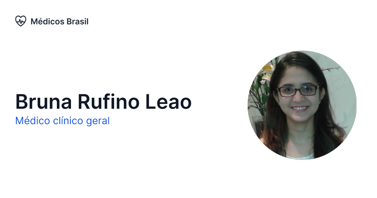 Bruna Rufino Leao - Médico clínico geral | Médicos Brasil