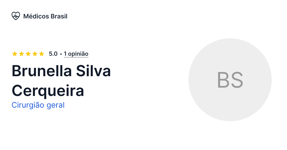 Brunella Silva Cerqueira - Cirurgião geral | Médicos Brasil