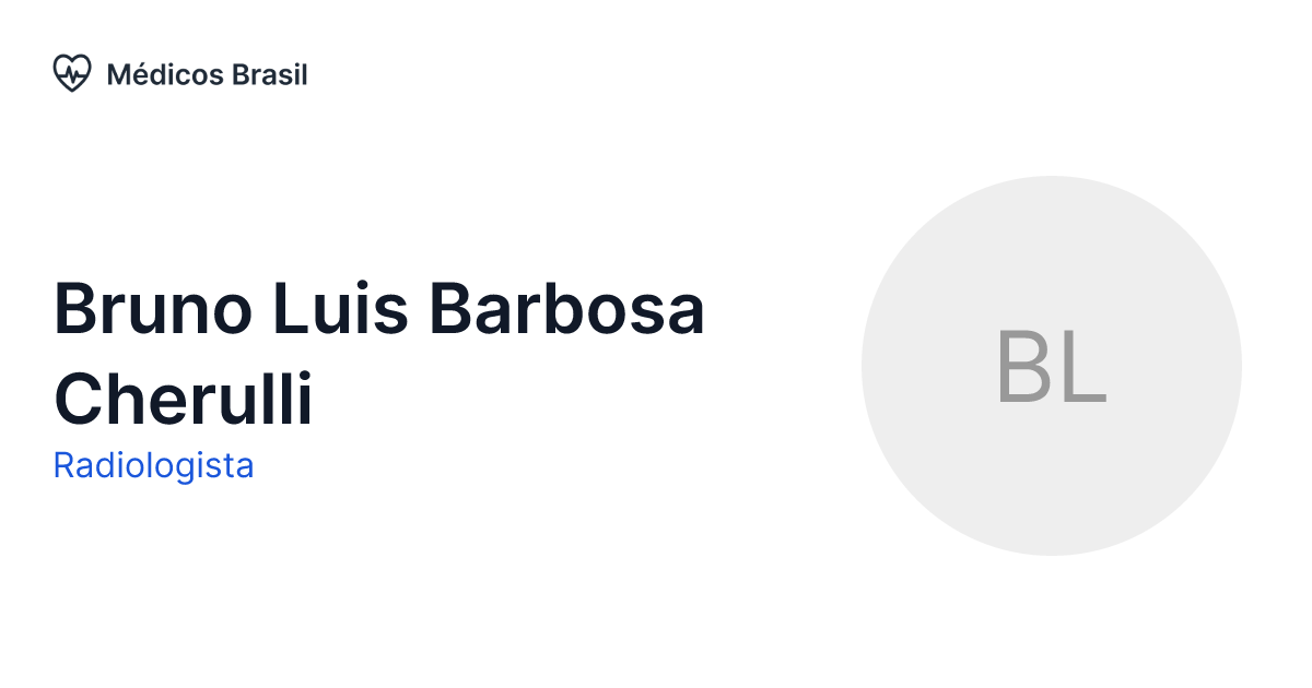 Bruno Luis Barbosa Cherulli - Radiologista | Médicos Brasil