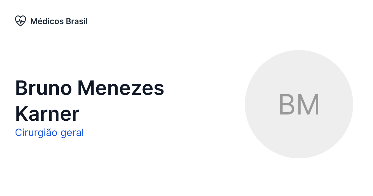 Bruno Menezes Karner - Cirurgião geral | Médicos Brasil