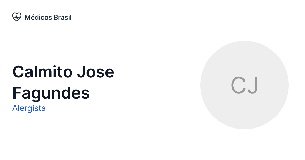 Calmito Jose Fagundes - Alergista | Médicos Brasil