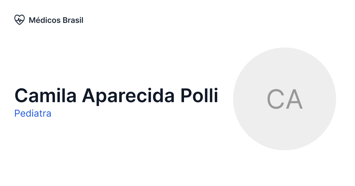 Camila Aparecida Polli - Pediatra | Médicos Brasil
