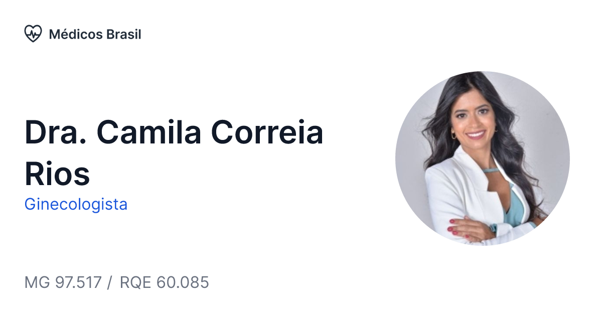 Dra. Camila Correia Rios - Ginecologista | Médicos Brasil
