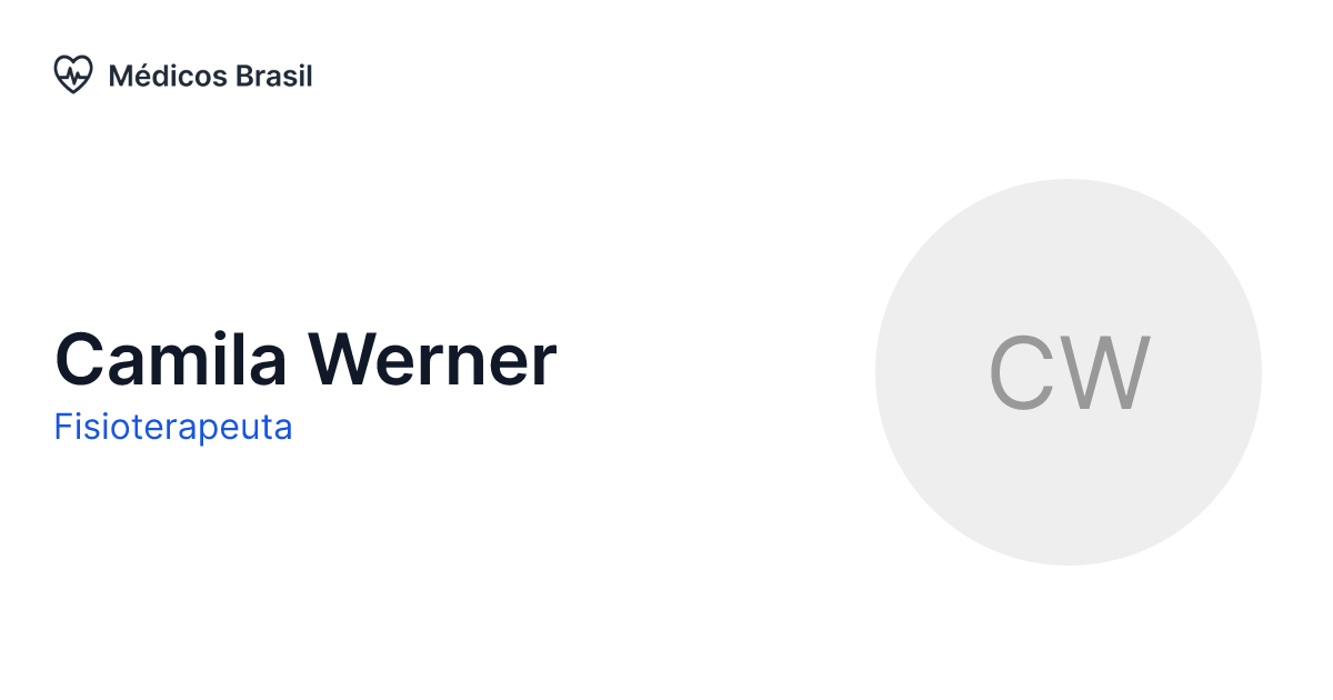 Camila Werner - Fisioterapeuta | Médicos Brasil