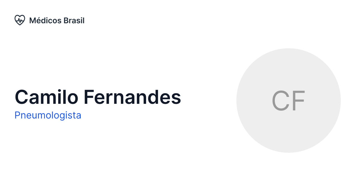 Camilo Fernandes - Pneumologista | Médicos Brasil