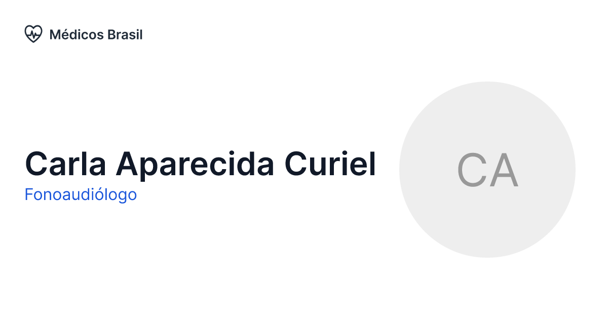 Carla Aparecida Curiel - Fonoaudiólogo | Médicos Brasil