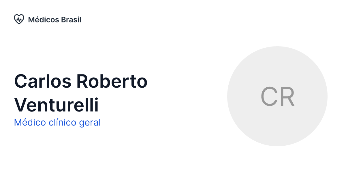 Carlos Roberto Venturelli - Médico clínico geral | Médicos Brasil
