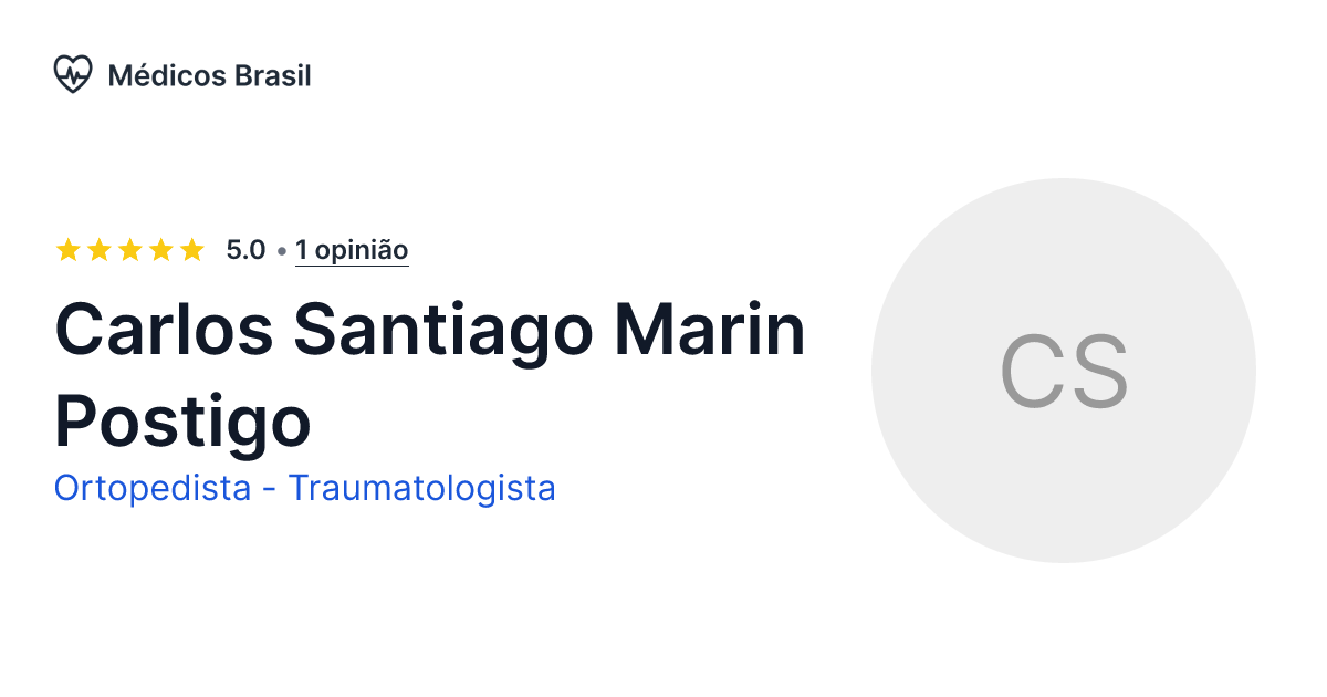 Carlos Santiago Marin Postigo - Ortopedista - Traumatologista | Médicos ...