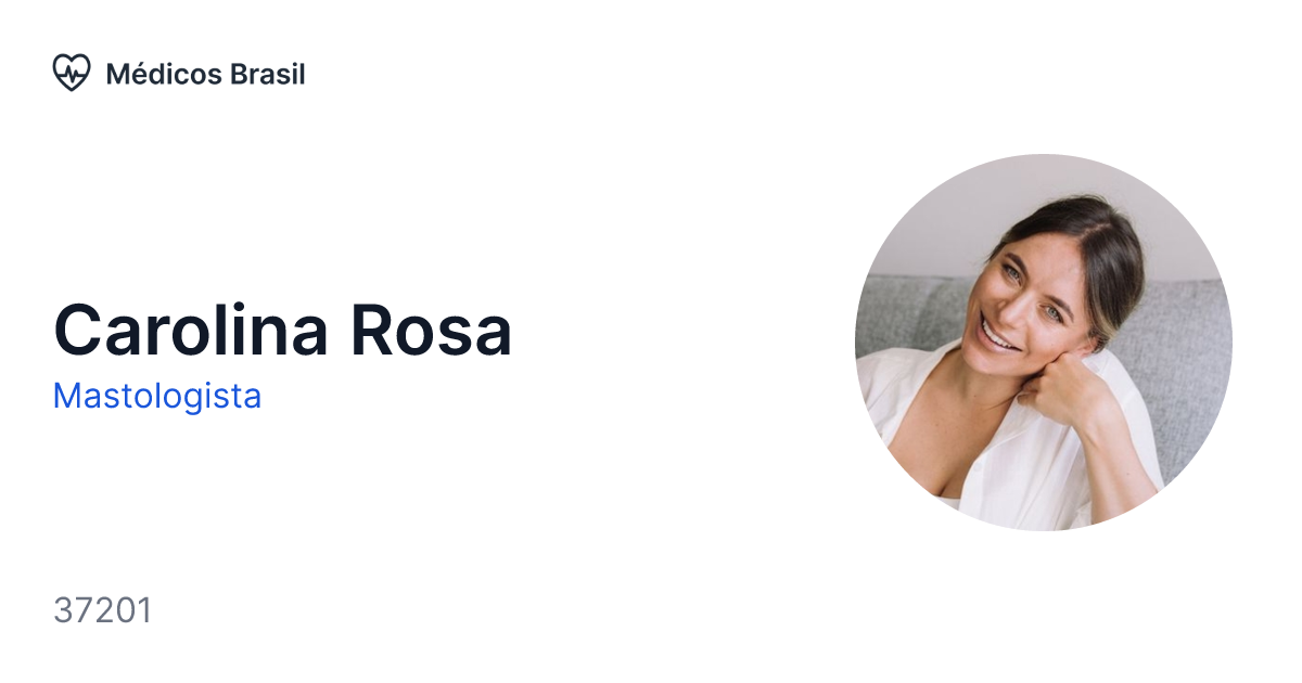 Carolina Rosa - Mastologista | Médicos Brasil