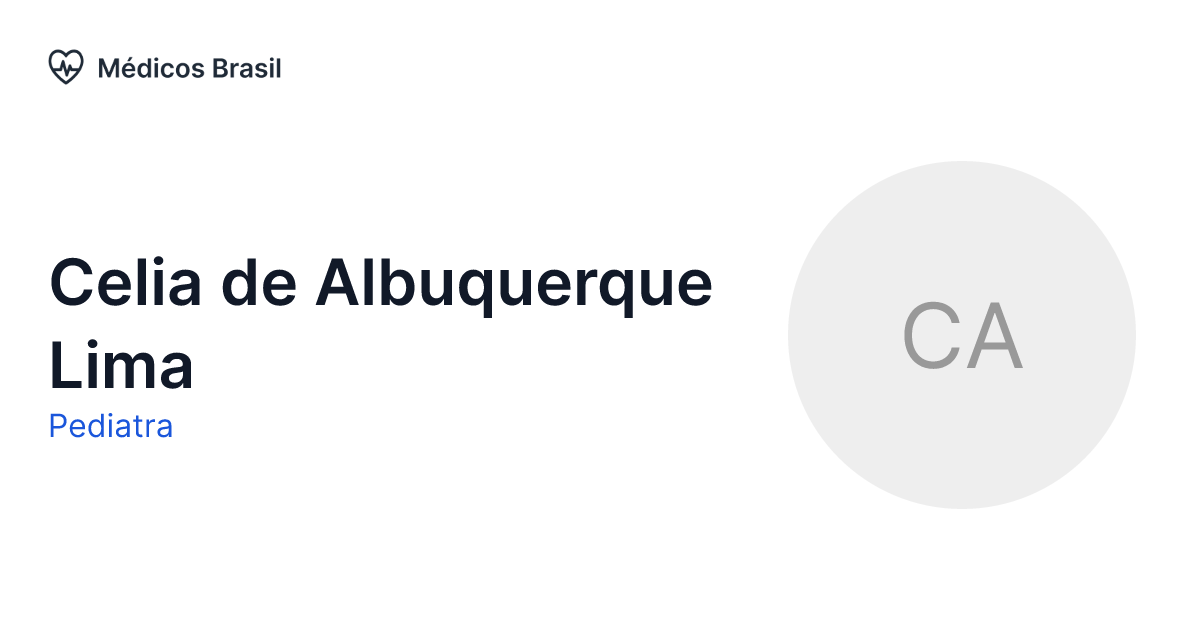 Celia de Albuquerque Lima - Pediatra | Médicos Brasil