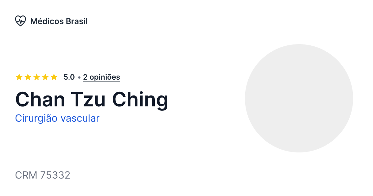 Chan Tzu Ching - Cirurgião vascular | Médicos Brasil