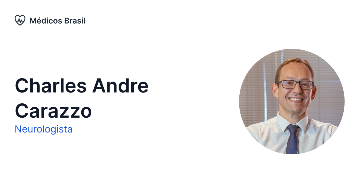 Charles Andre Carazzo - Neurologista | Médicos Brasil