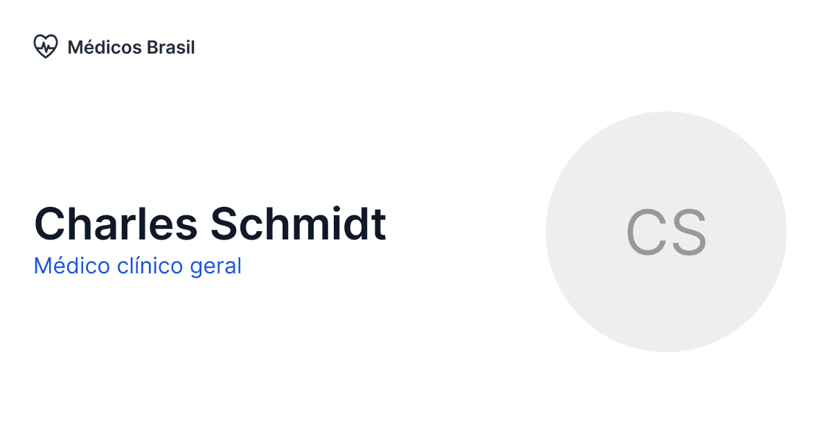 Charles Schmidt - Médico clínico geral | Médicos Brasil