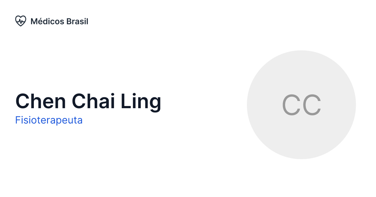 Chen Chai Ling - Fisioterapeuta | Médicos Brasil