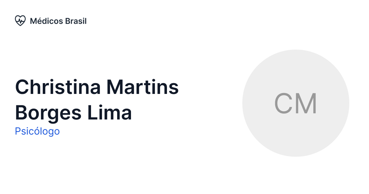 Christina Martins Borges Lima - Psicólogo | Médicos Brasil