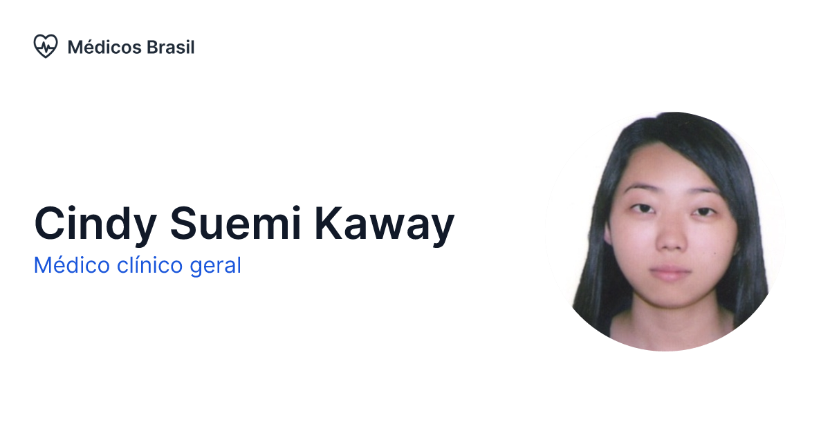 Cindy Suemi Kaway - Médico clínico geral | Médicos Brasil