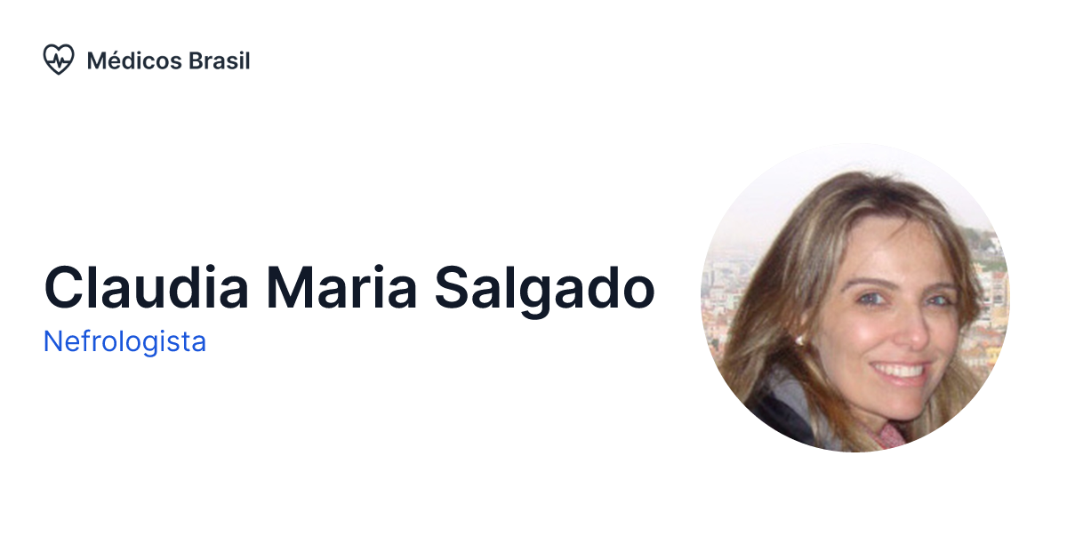 Claudia Maria Salgado - Nefrologista | Médicos Brasil