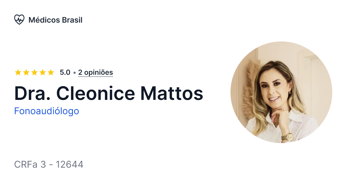 Dra. Cleonice Mattos - Fonoaudiólogo | Médicos Brasil
