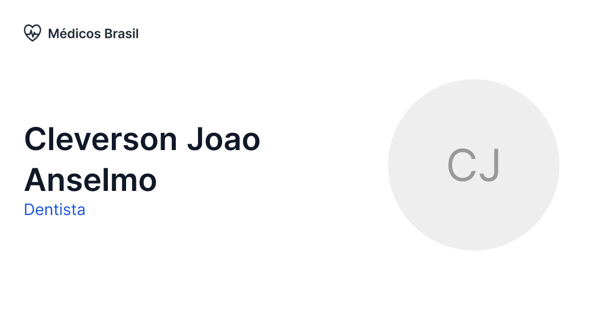 Cleverson Joao Anselmo - Dentista | Médicos Brasil