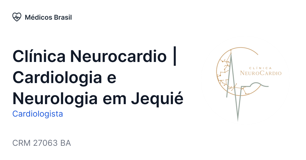 Clínica Neurocardio | Cardiologia e Neurologia em Jequié ...