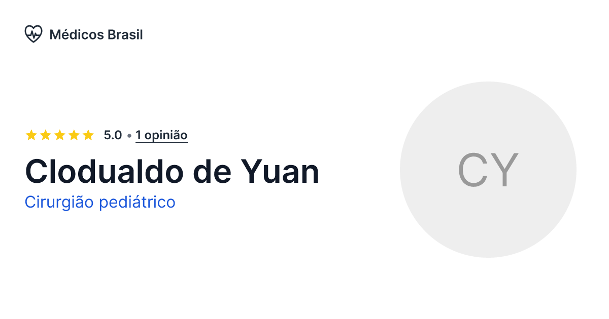 Clodualdo de Yuan - Cirurgião pediátrico | Médicos Brasil