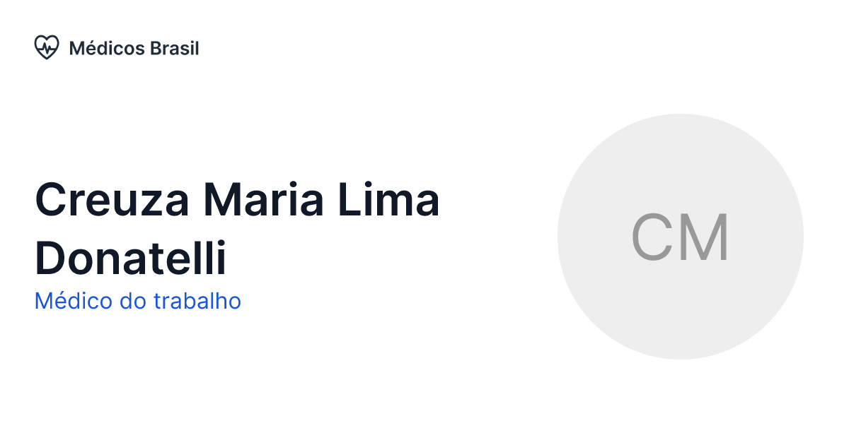 Creuza Maria Lima Donatelli - Médico do trabalho | Médicos Brasil