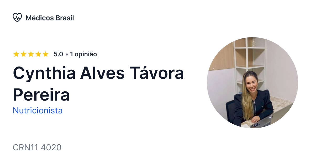 Cynthia Alves Távora Pereira - Nutricionista | Médicos Brasil