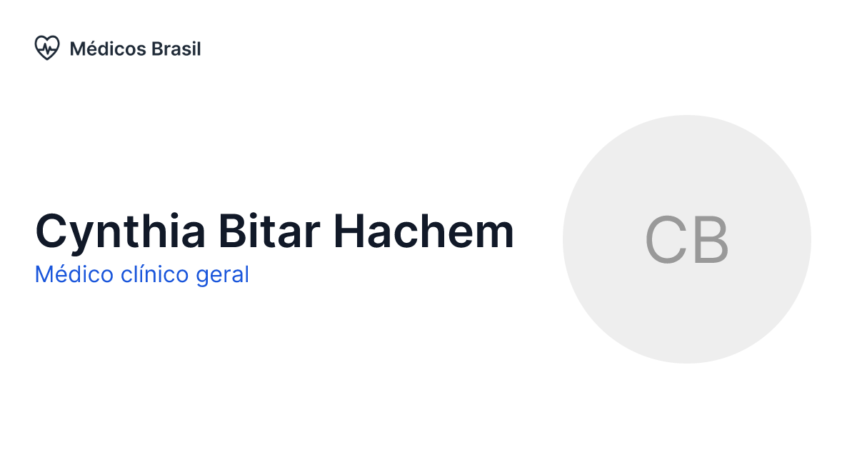 Cynthia Bitar Hachem - Médico clínico geral | Médicos Brasil