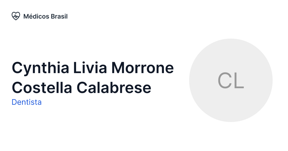 Cynthia Livia Morrone Costella Calabrese - Dentista | Médicos Brasil