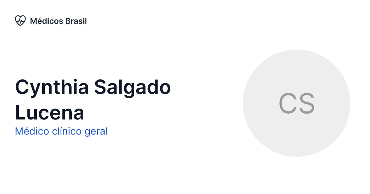 Cynthia Salgado Lucena - Médico clínico geral | Médicos Brasil