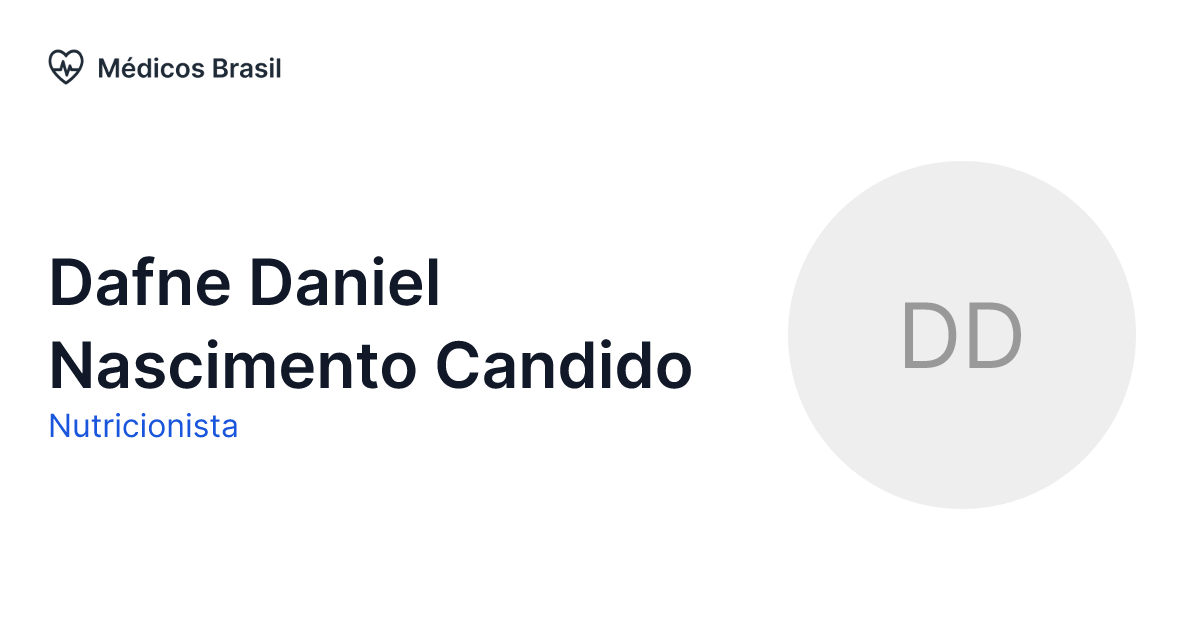 Dafne Daniel Nascimento Candido - Nutricionista | Médicos Brasil
