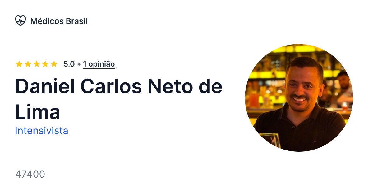Daniel Carlos Neto de Lima - Intensivista | Médicos Brasil