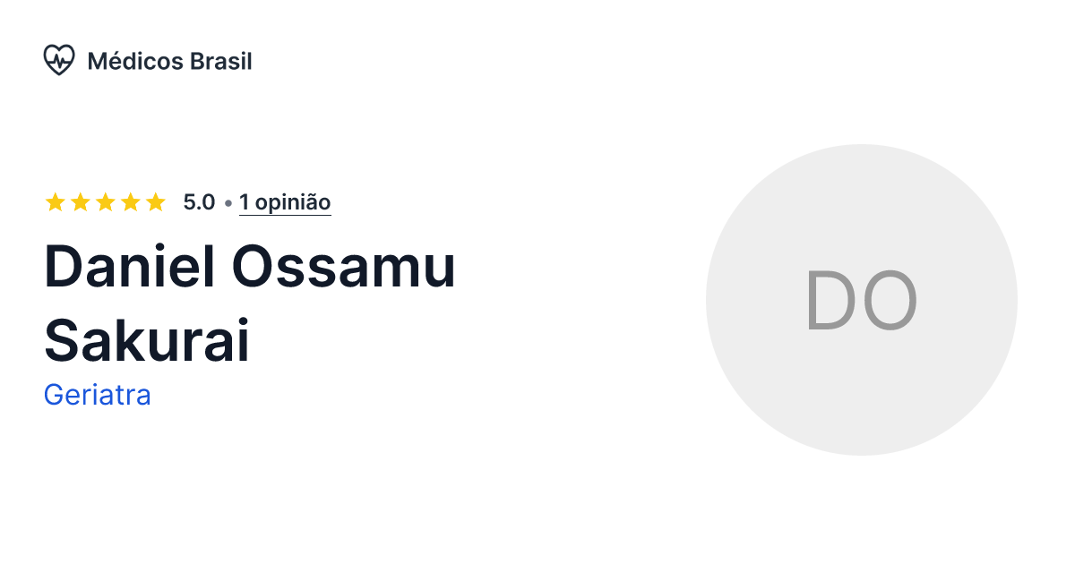 Daniel Ossamu Sakurai - Geriatra | Médicos Brasil
