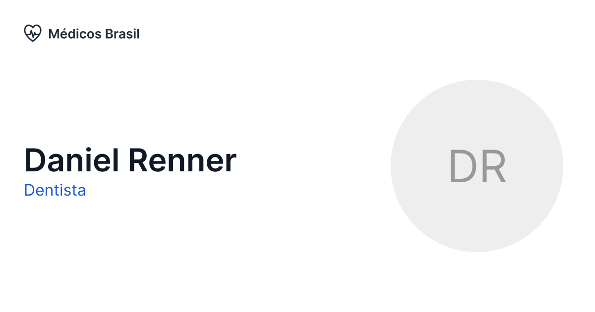 Daniel Renner - Dentista | Médicos Brasil