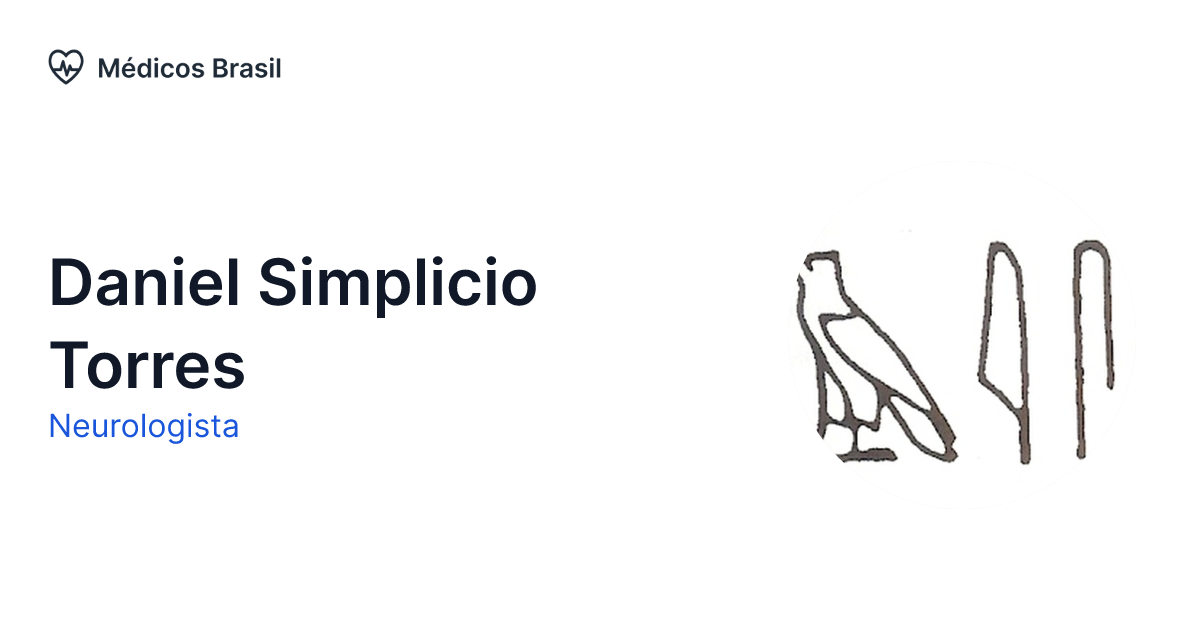 Daniel Simplicio Torres - Neurologista | Médicos Brasil