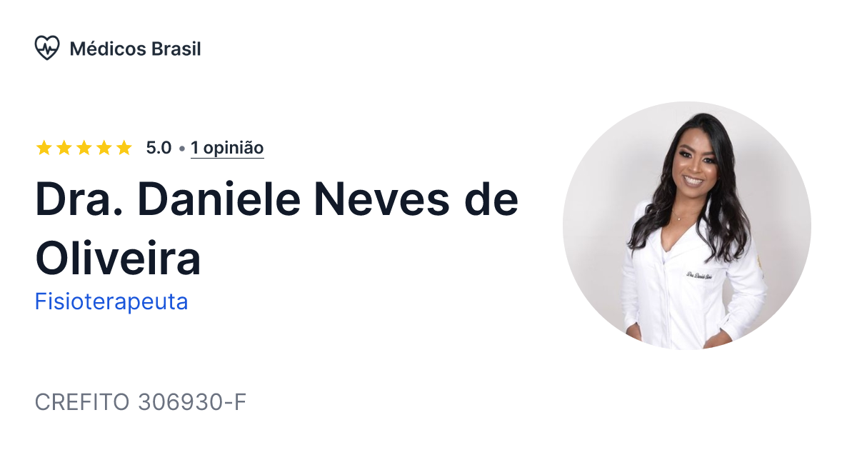 Dra. Daniele Neves de Oliveira - Fisioterapeuta | Médicos Brasil