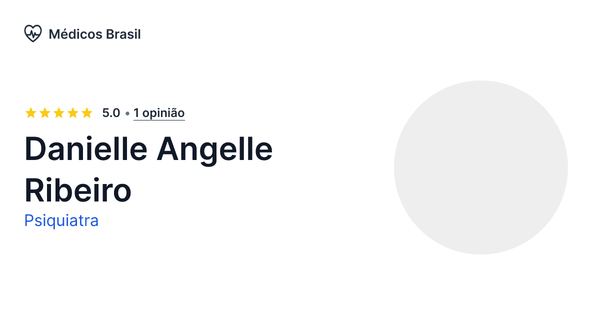 Danielle Angelle Ribeiro - Psiquiatra | Médicos Brasil