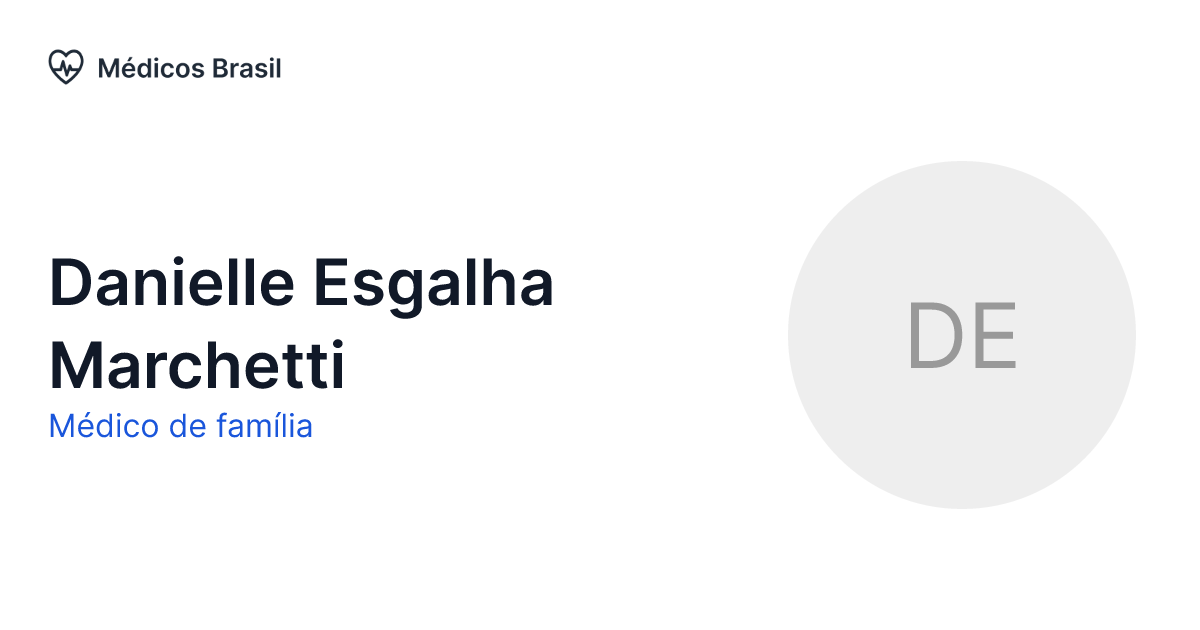 Danielle Esgalha Marchetti - Médico de família | Médicos Brasil