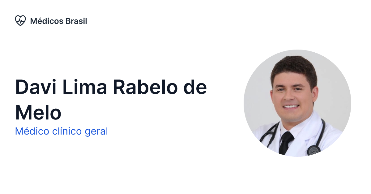 Davi Lima Rabelo de Melo - Médico clínico geral | Médicos Brasil