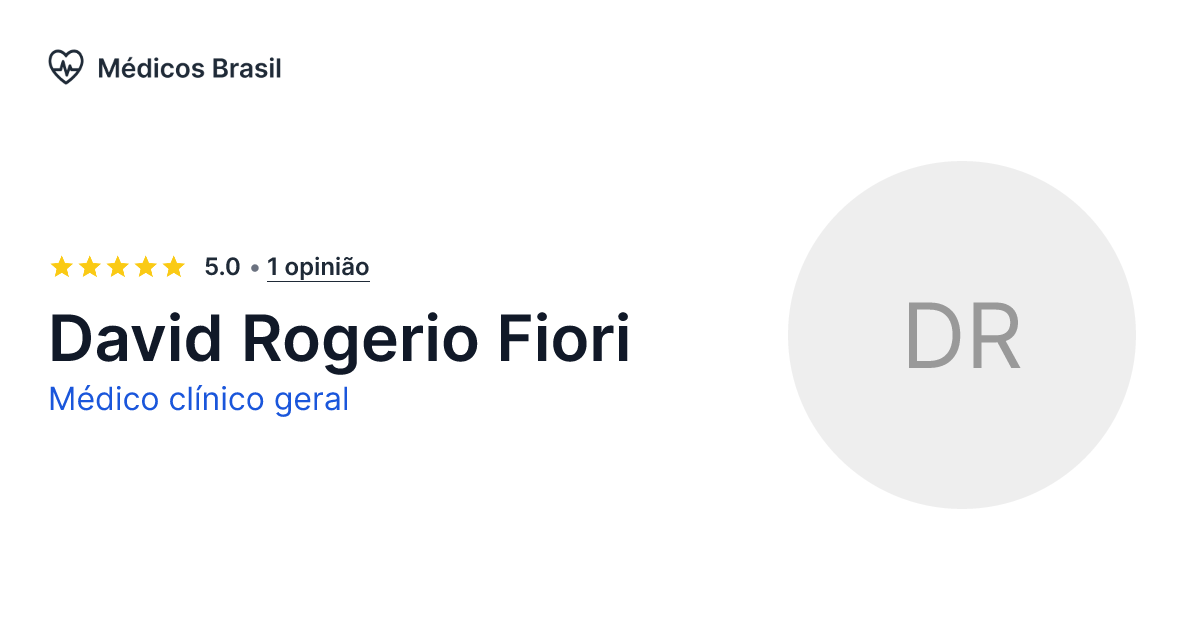 David Rogerio Fiori - Médico clínico geral | Médicos Brasil