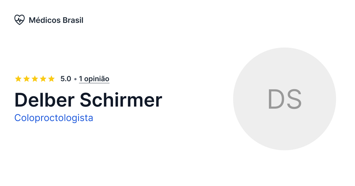 Delber Schirmer - Coloproctologista | Médicos Brasil